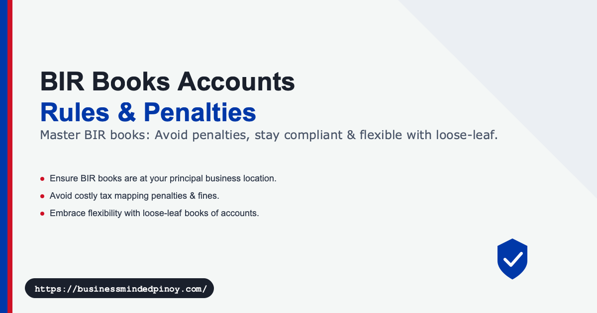 BIR Books of Accounts Philippines: Rules, Penalties, Loose‑Leaf ...