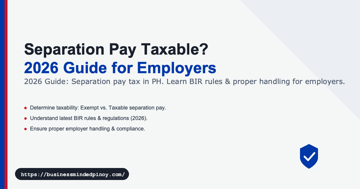 Is Separation Pay Taxable in the Philippines? (2026 Guide for Employers ...